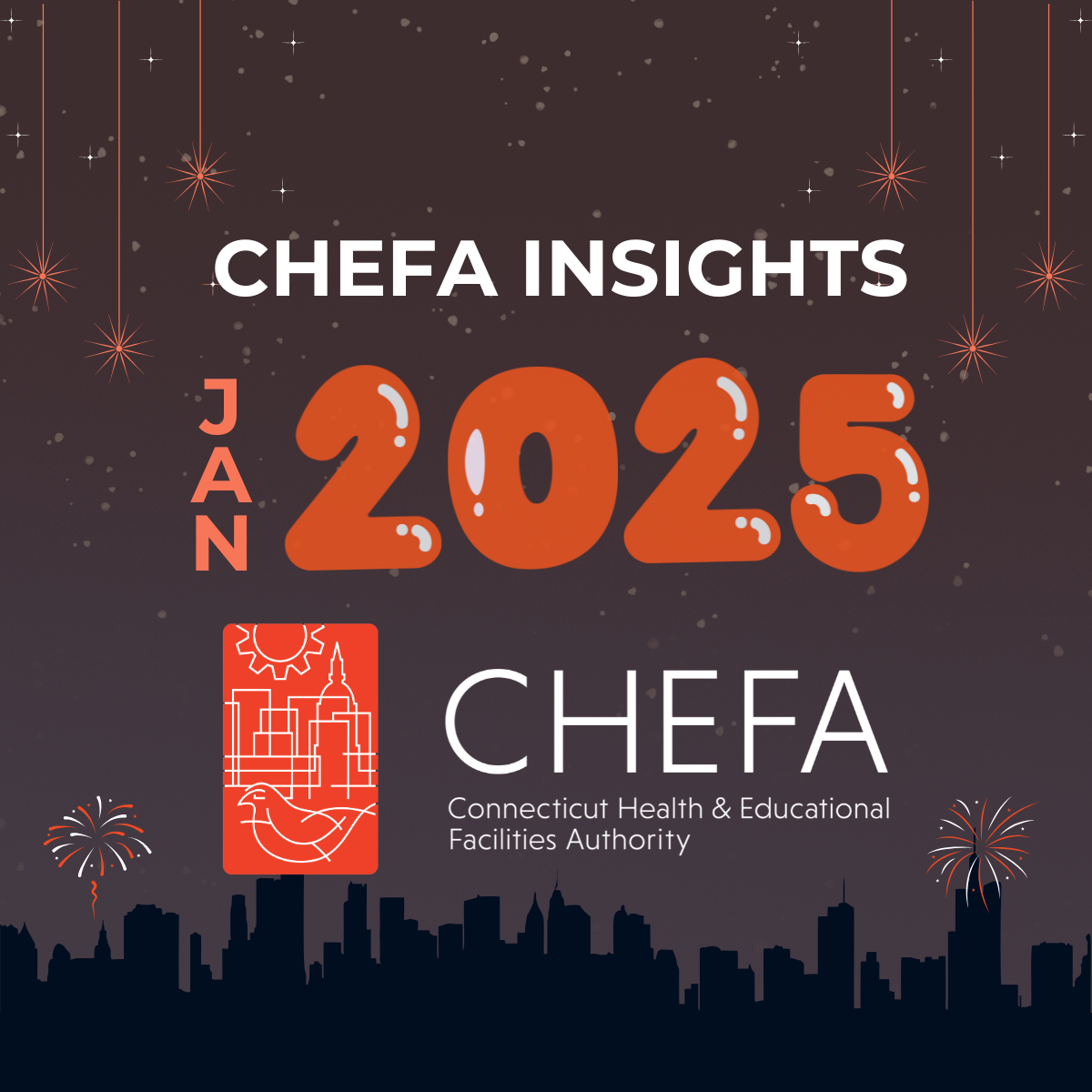 CHEFA INSIGHTS for January 2025 | CHEFA Current Events | CHEFA